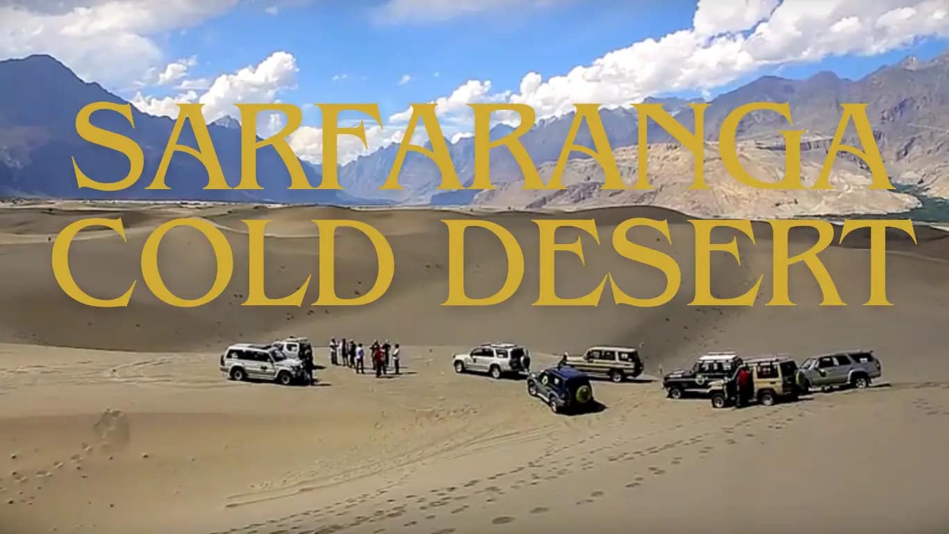 Sarfaranga Cold Desert: A Gem Of Skardu - Northern Discover